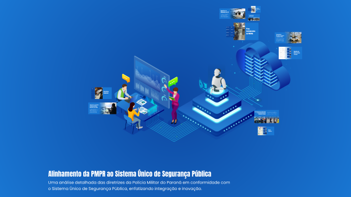 Alinhamento da PMPR ao Sistema Único de Segurança Pública by Mario ...