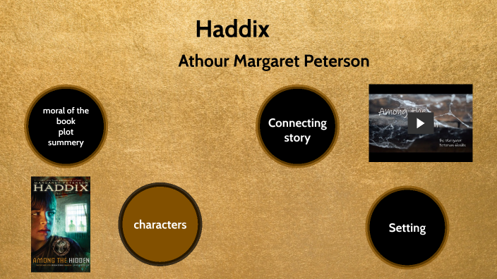 Haddix by Avery Labanowich on Prezi