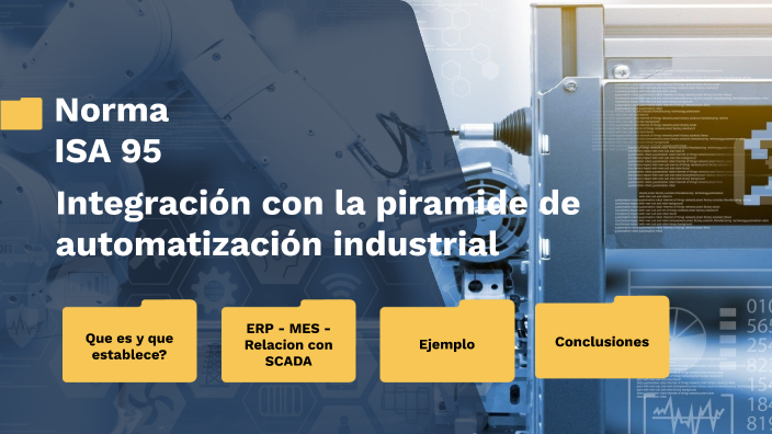 Norma ISA 95 by Alex Chicaiza on Prezi