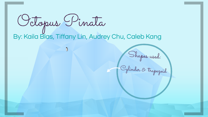 Geometry Pinata by Kaila Blas on Prezi