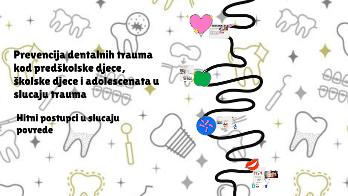 Prevencija dentalnih trauma by Iman Muminovic on Prezi