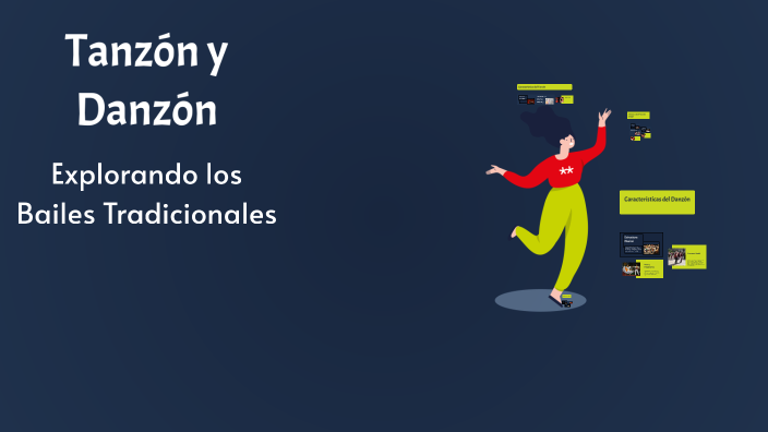 Tanzón y Danzón by Nayeli Alba on Prezi