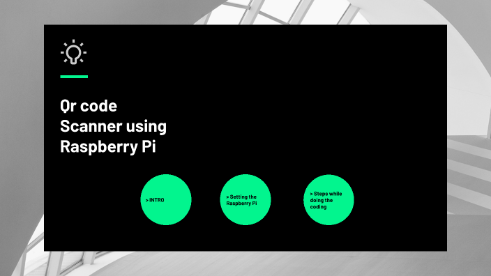 Qr code using Raspberry Pi by Mohamad Adib Afandi Bin Mohamad Sabri on ...