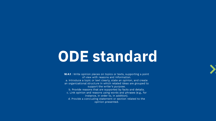 ODE standard by Hope Cousens on Prezi
