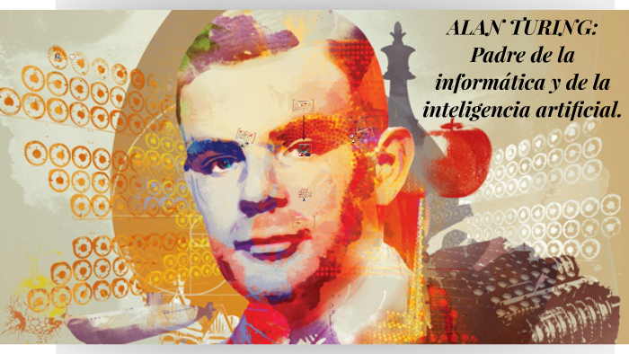 Alan Turing: Padre de la informática y de la inteligencia artificial by ...