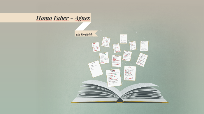 Agnes - Homo Faber by Nils Fehringer on Prezi