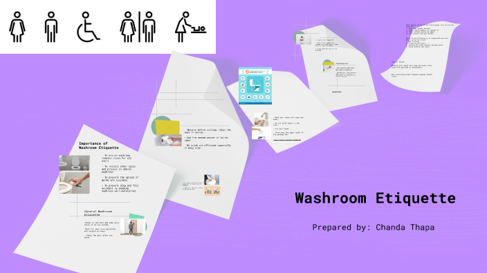 Washroom Etiquette by Chanda Thapa on Prezi