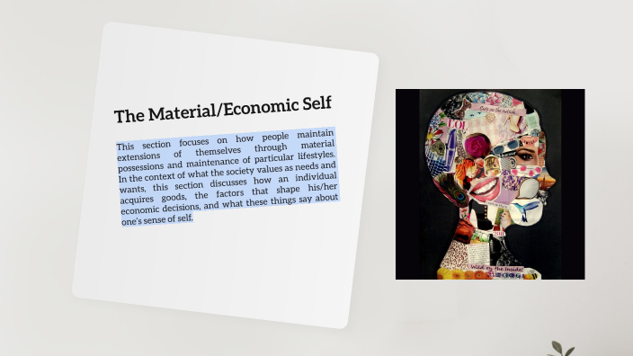 The Material/Economic Self by Lei Andrea Ocsan on Prezi