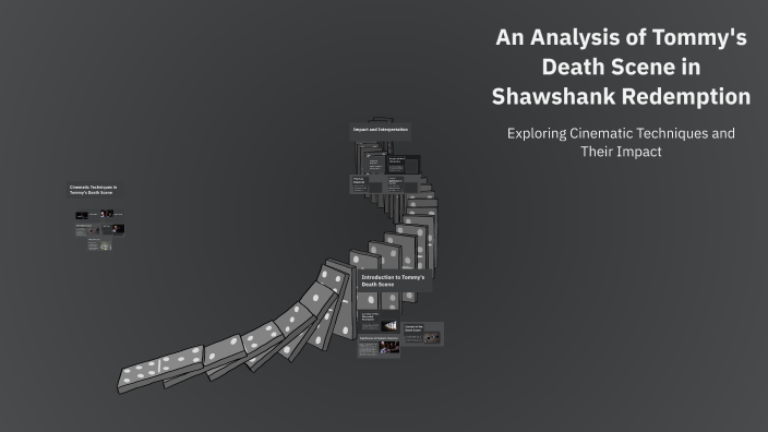 An Analysis of Tommy's Death Scene in Shawshank Redemption by Kathryn ...