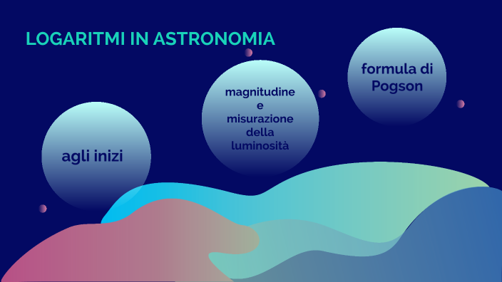 logaritmi in astronomia by cecilia olivero on Prezi