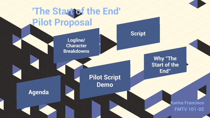 Pilot Proposal Project by Karina Francisco on Prezi