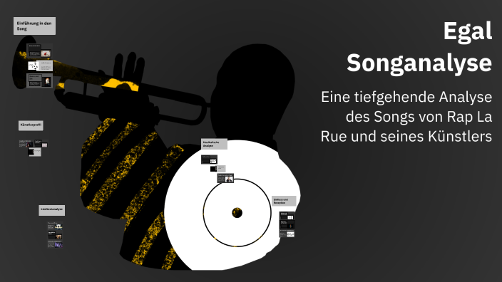 Egal Songanalyse by .,jcsölak sdasdad on Prezi