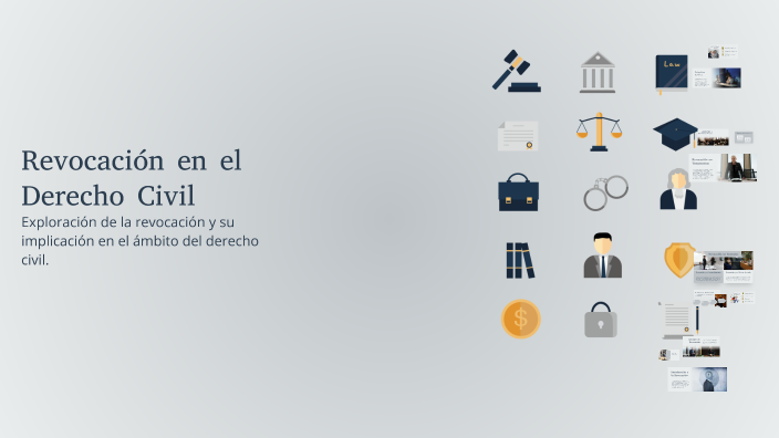 Revocación en el Derecho Civil by Carlos Abiel Zeus Galvan Torres on Prezi