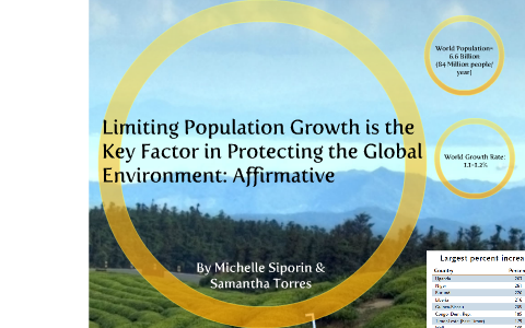 Limiting population growth is the key factor in protecting the global ...