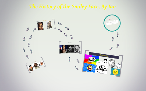 The History of the Smiley Face by Debra Brown on Prezi