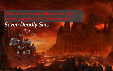 Seven Deadly Sins by Christian Lucatero on Prezi