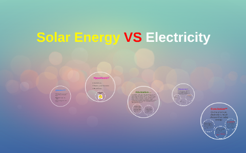 Solar Energy VS Electricity by Zeina Hazem