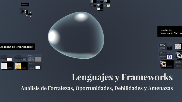 Lenguajes y Frameworks by Salazar Serrano Luis Alfredo on Prezi