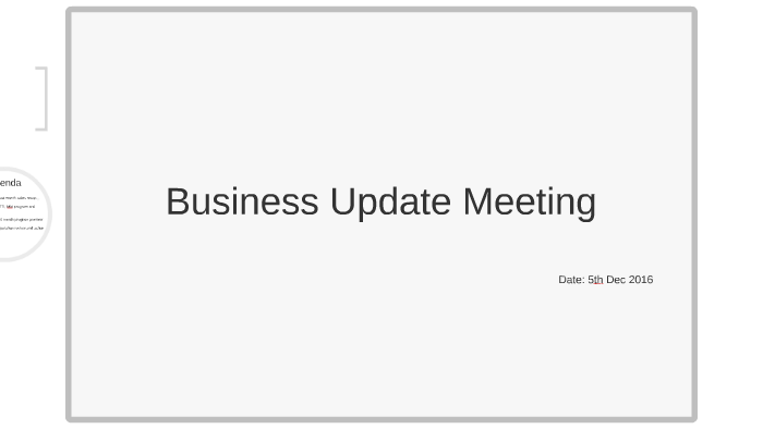 Business Update Meeting by Anthony Wong on Prezi