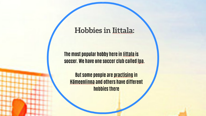 Hobbies in Finland: by Eve Suomäki on Prezi