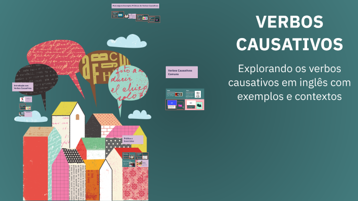 VERBOS CAUSATIVOS by André Artigas on Prezi
