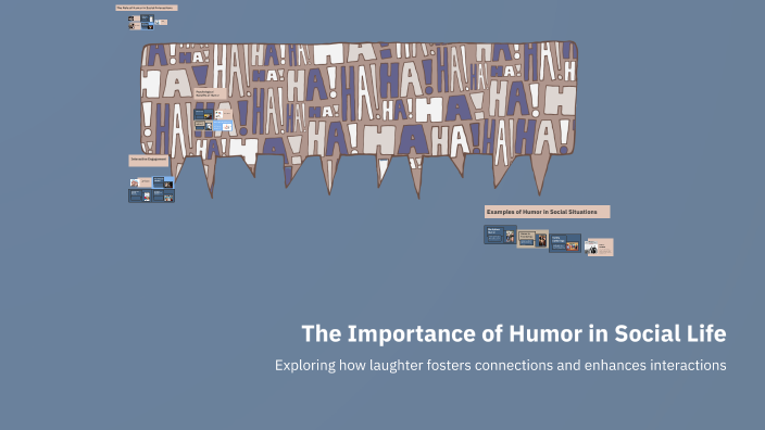 The Importance of Humor in Social Life by raghad ali on Prezi