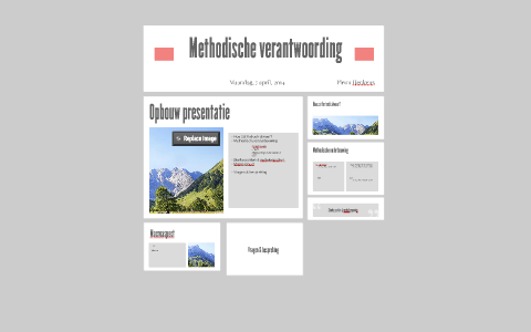 Methodische verantwoording by Pleun Henkens on Prezi