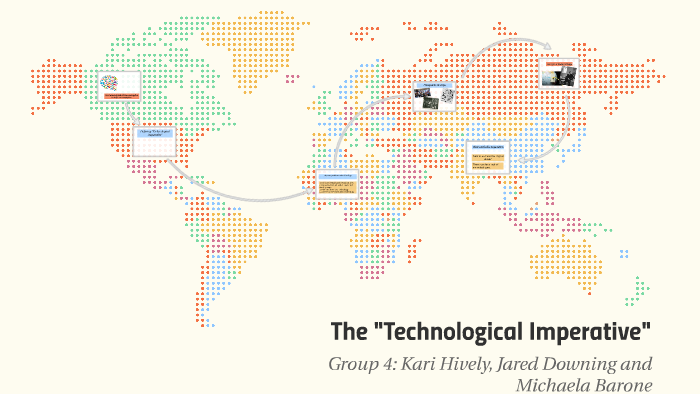 The "Technological Imperative" by Kari Hively on Prezi