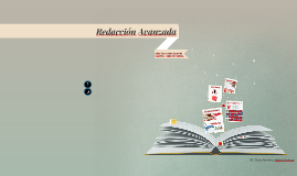 REDACCIÓN AVANZADA by Denis Galaviz on Prezi