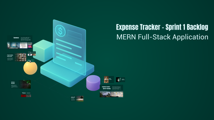 Expense Tracker – Sprint 1 Backlog by Ammar Yasser on Prezi