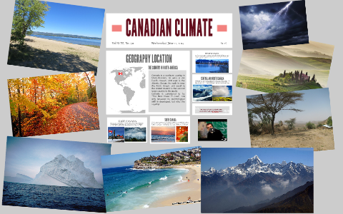CANADA'S CLIMATE by meiru chen on Prezi