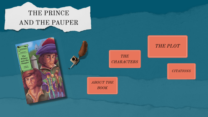 THE PRINCE AND THE PAUPER by Mark Windel Lignes on Prezi