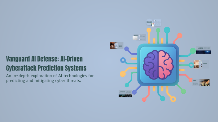 Vanguard AI Defense: AI-Driven Cyberattack Prediction Systems by ...