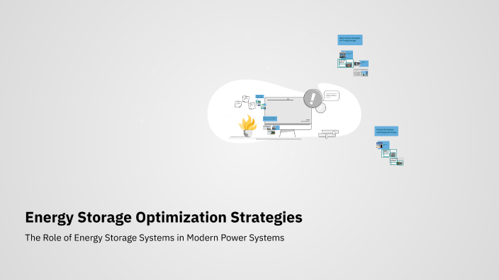 Energy Storage Optimization Strategies by 瑞成 杜 on Prezi