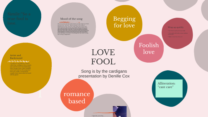Love Fool by Denillle Cox on Prezi