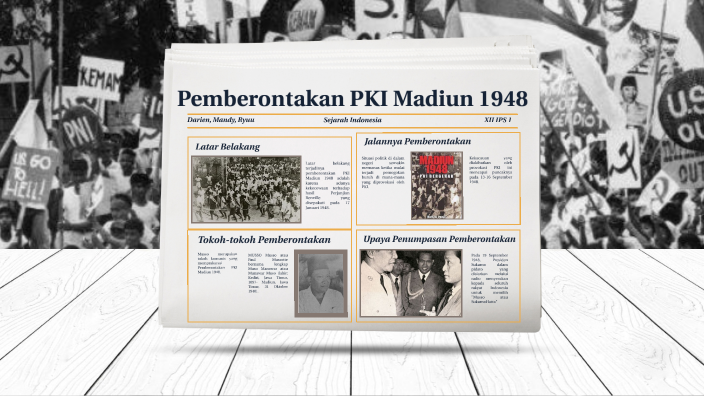 Pemberontakan PKI Madiun by Mandy Edell Satyagraha on Prezi
