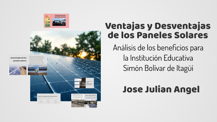 Ventajas y Desventajas de los Paneles Solares by Julieth Covaleda on Prezi