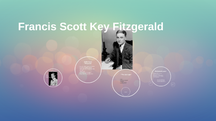 Francis Scott Key Fitzgerald by Oskar Leisner on Prezi