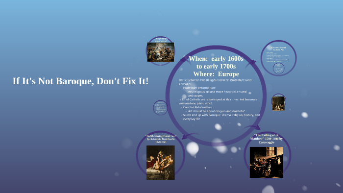If It's Not Baroque, Don't Fix It! by Kala Brant on Prezi