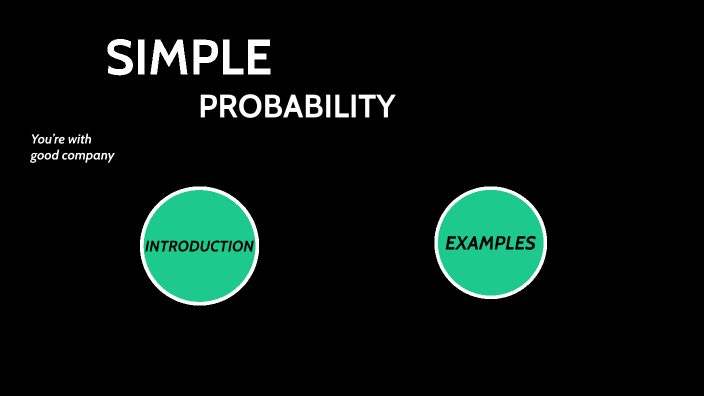 SIMPLE PROBABILITY by taha riaz on Prezi