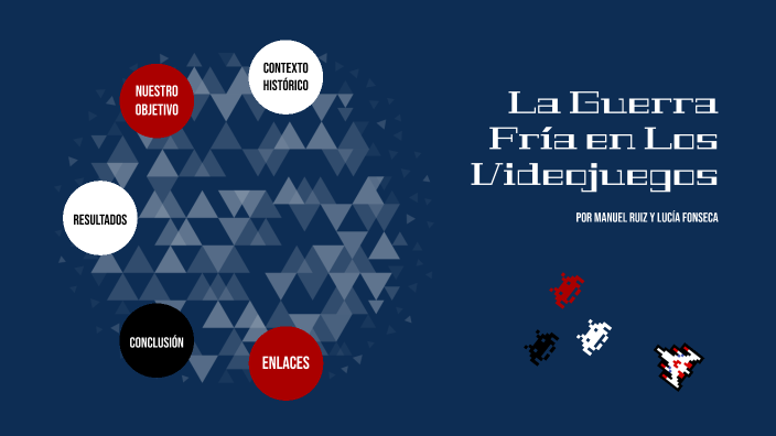 La Guerra Fría en los videojuegos by Manuel Ruiz Martín on Prezi