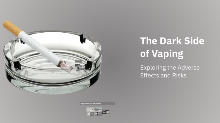 The Dark Side of Vaping by Hash-Erdene Odongerel on Prezi