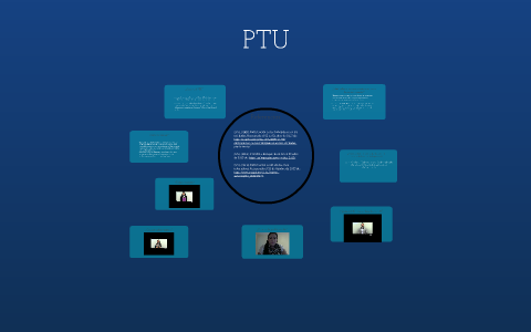 PTU by on Prezi