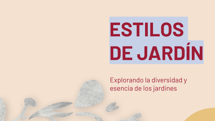 ESTILOS DE JARDÍN by 7158 Arq. Gildardo Yovany García Castillo on Prezi