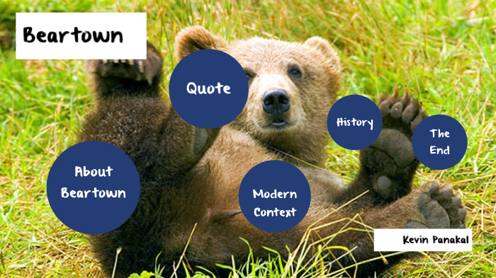 Beartown by Kevin Panakal on Prezi