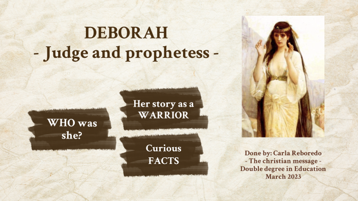 Deborah the judge by Carla Reboredo Garcia on Prezi
