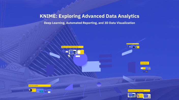 KNIME: Exploring Advanced Data Analytics by Andrii Turchyn on Prezi