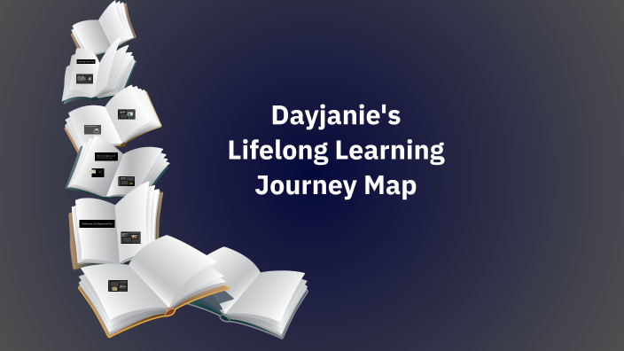 DRH - Lifelong Learning Journey Map by Dayjanie Lynette Robinson-Huff ...
