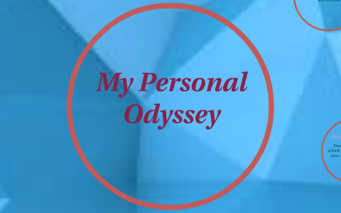 My Personal Odyssey by Charlene De Vera on Prezi