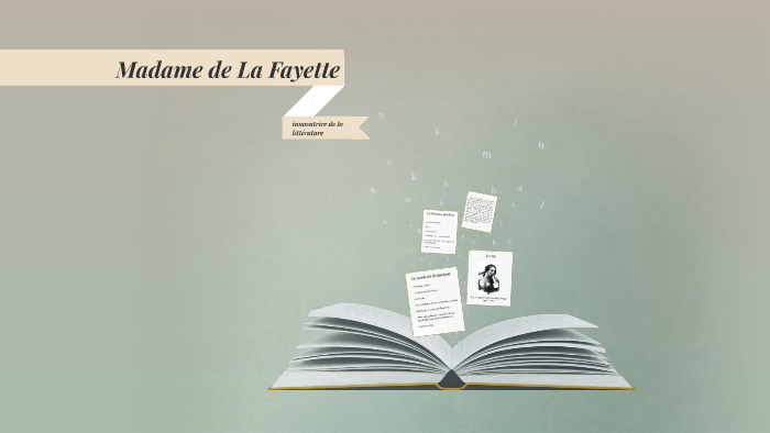 Madame de La Fayette by Erica Manuelli on Prezi